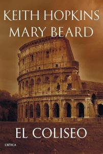 El Coliseo, de Keith Hopkins y Mary Beard